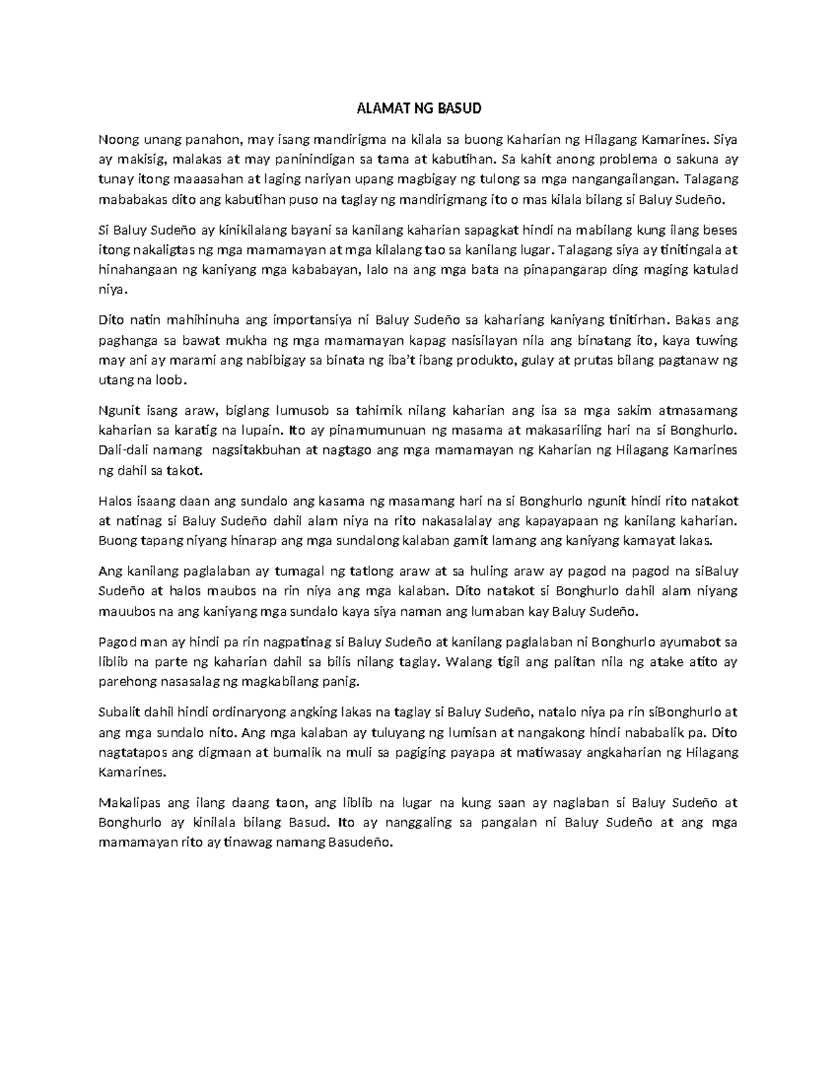 Alamat NG Basud - ALAMAT NG BASUD Noong unang panahon, may isang ...
