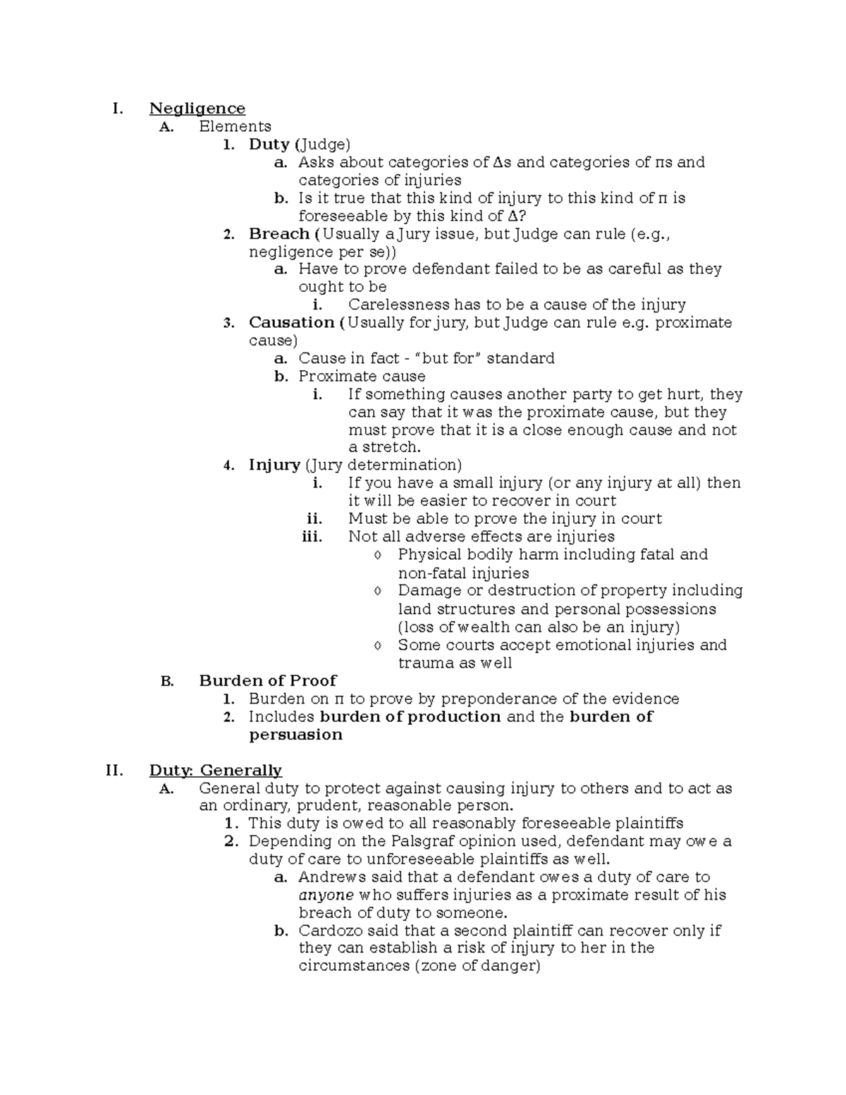 Torts Law Outline - 2 - I. Negligence A. Elements 1. Duty (Judge) a ...