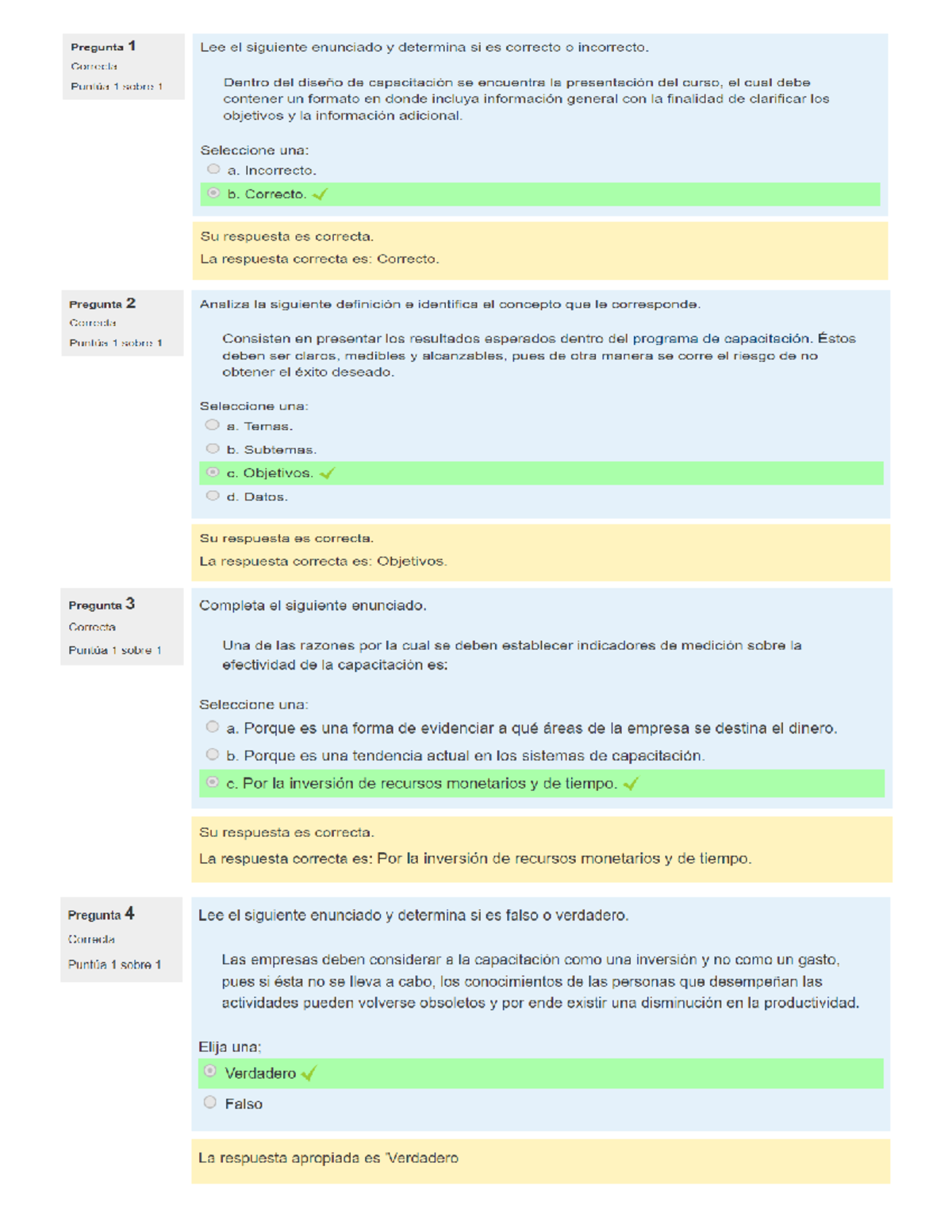 Cuestionario Capacitación del Personal - Pregunta 1 Lee el siguiente enunciado y determina si es ...