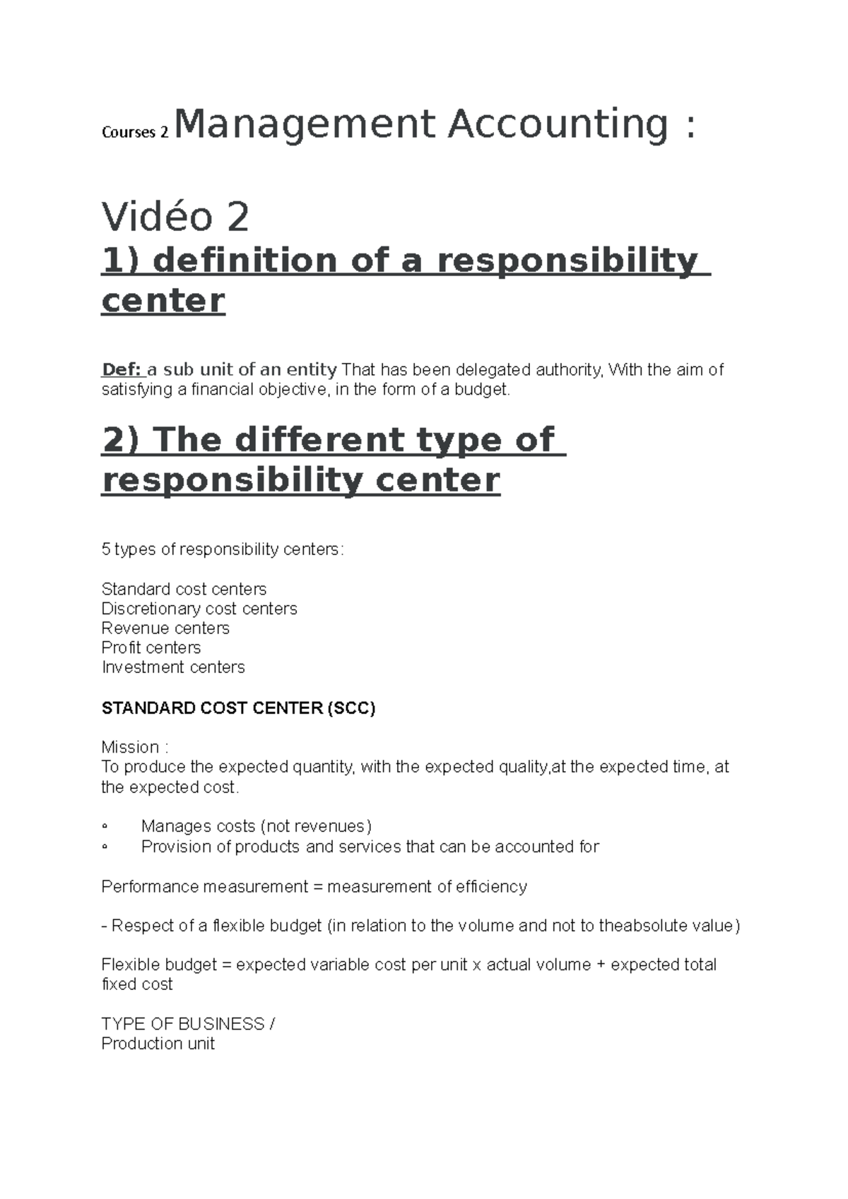 Management accounting 2 - 2) The different type of responsibility ...