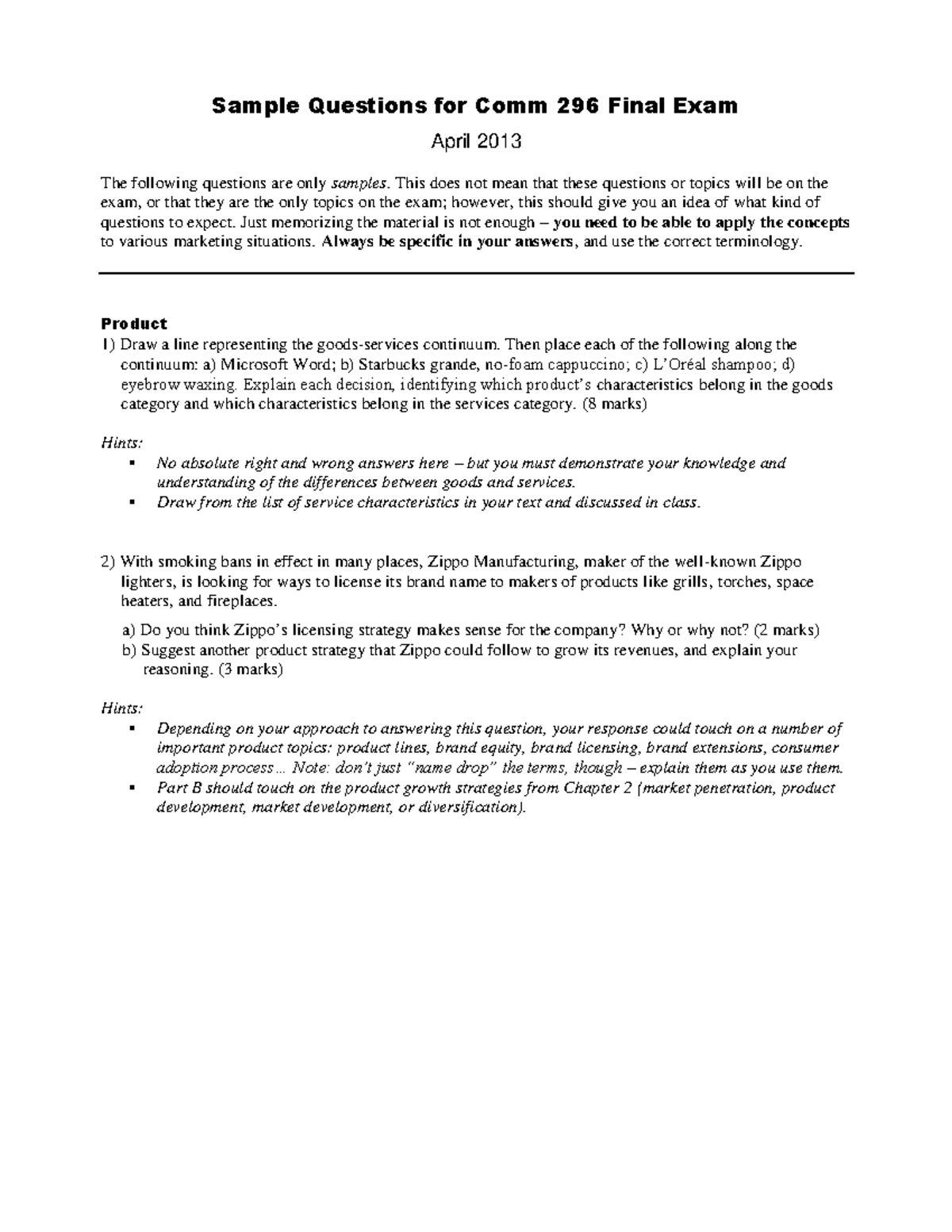 Final December 2019, questions and answers - Sample Questions for Comm 296 Final Exam April 2013 ...