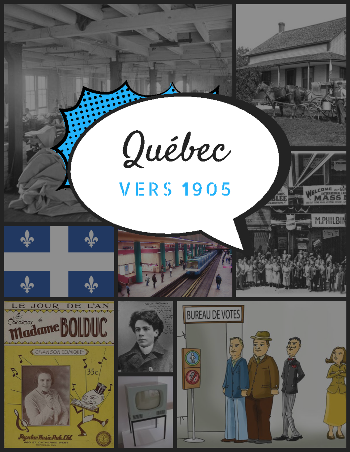 Dossier Québec vers 1905 - Québec V E R S 1 9 0 5 01 Message from the ...