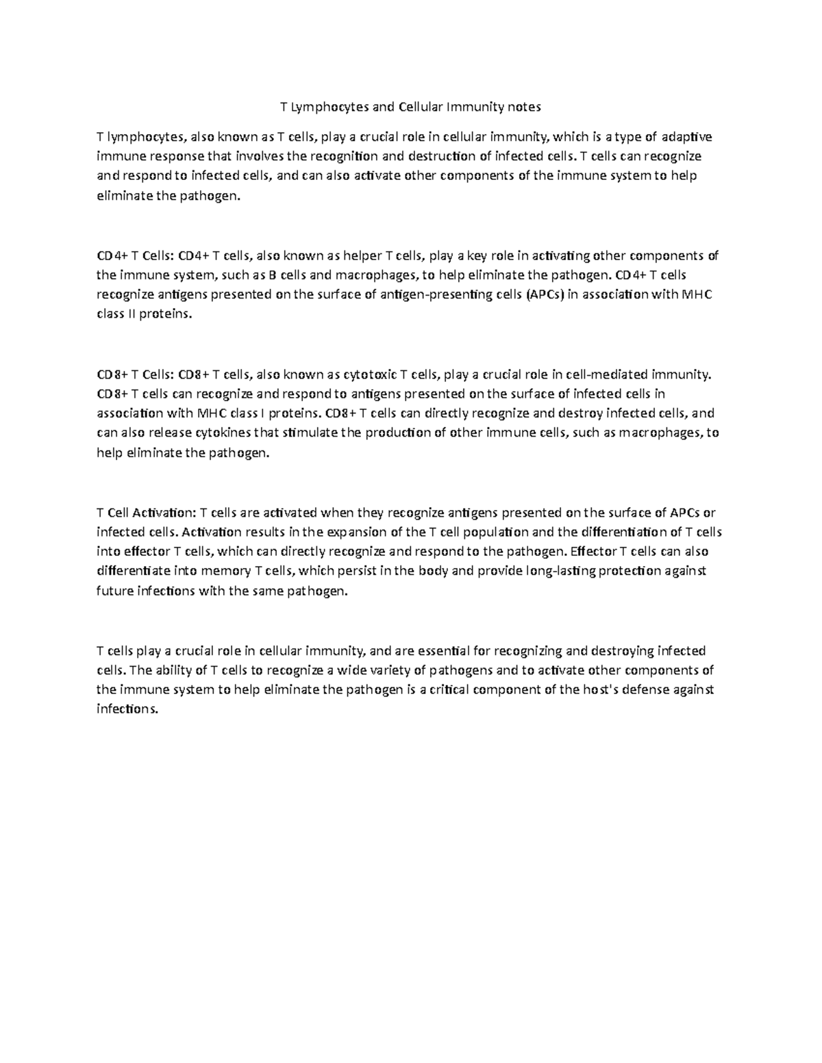 T Lymphocytes and Cellular Immunity notes - T cells can recognize and ...