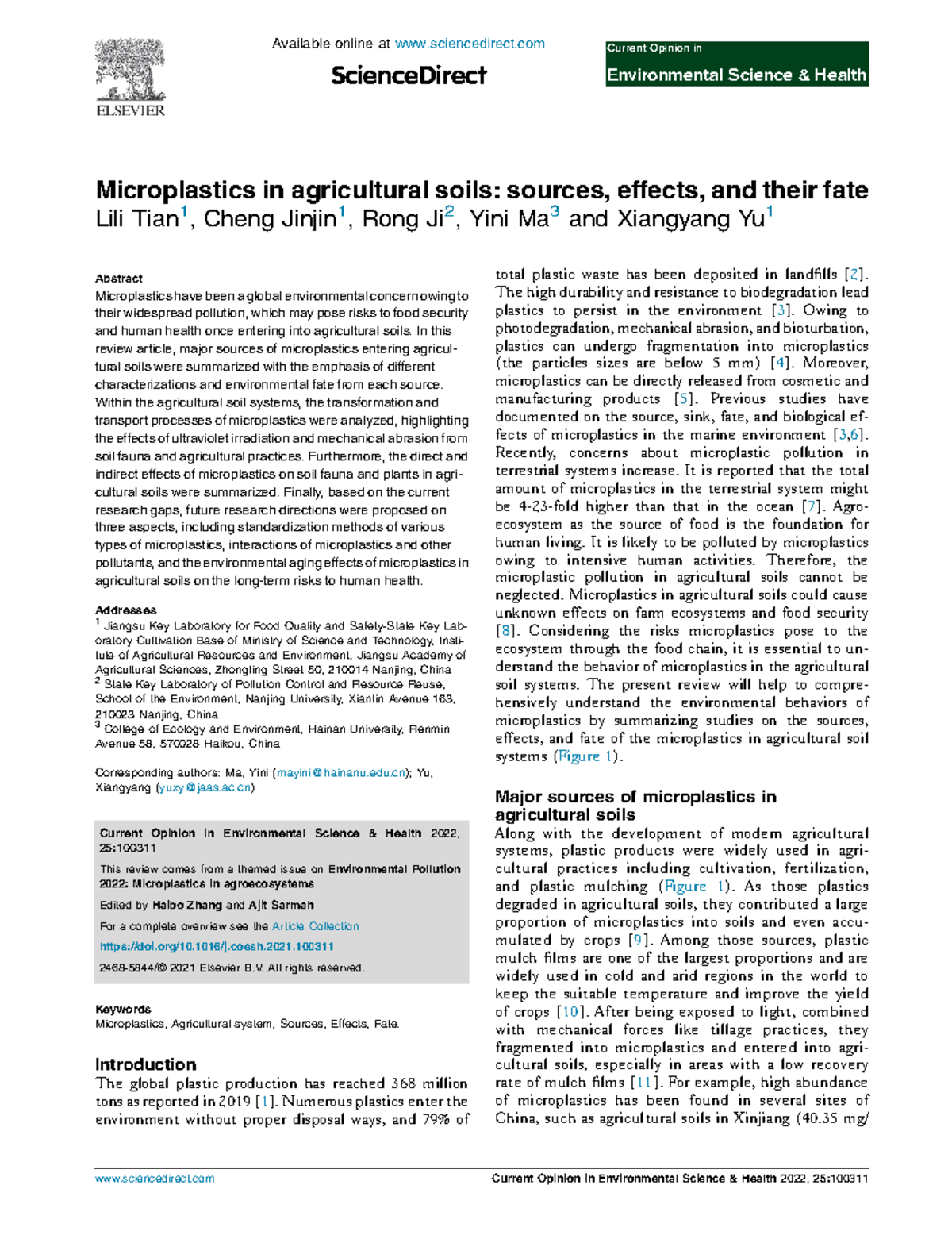Microplastics in agricultural soils sources, effects, and their fate ...