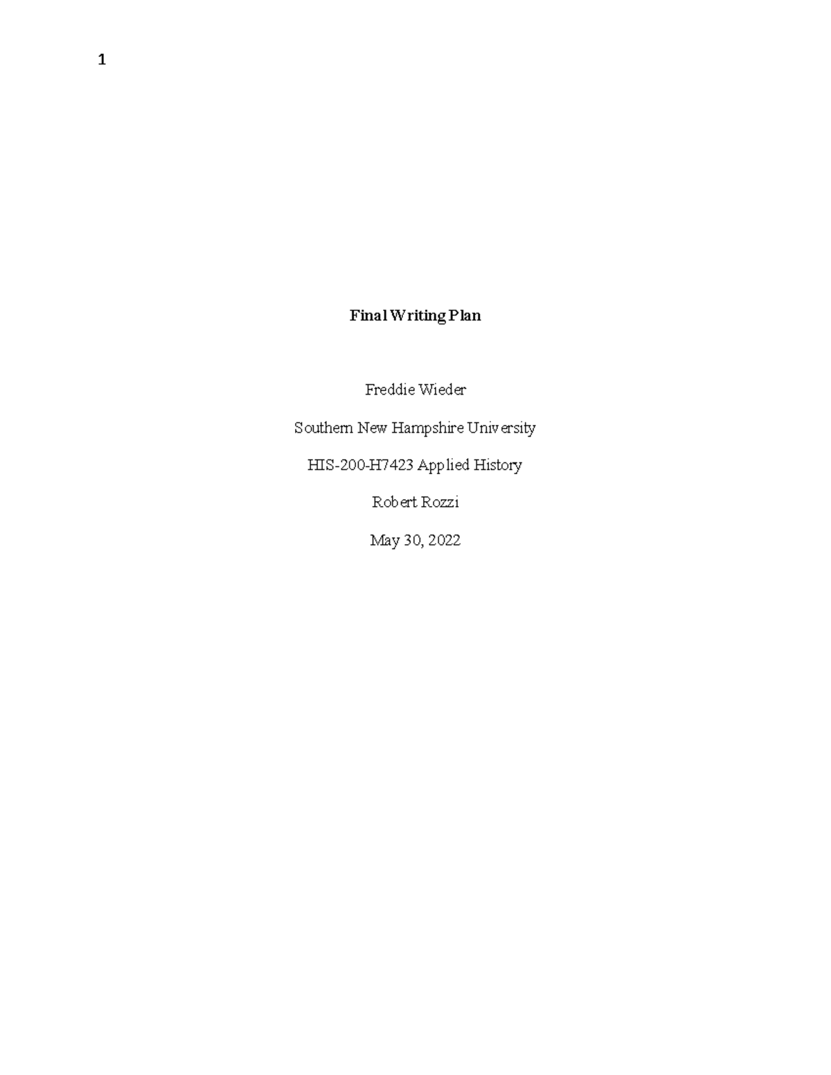 Final Writing Plan - Final Writing Plan Freddie Wieder Southern New ...