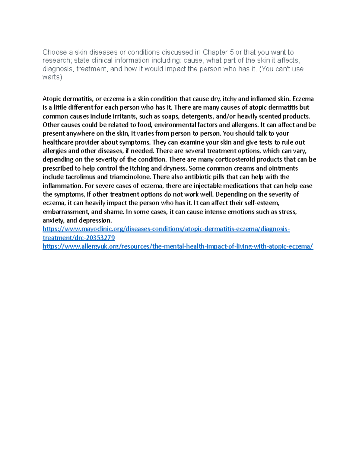 Chapter 5 discussion - Choose a skin diseases or conditions discussed ...