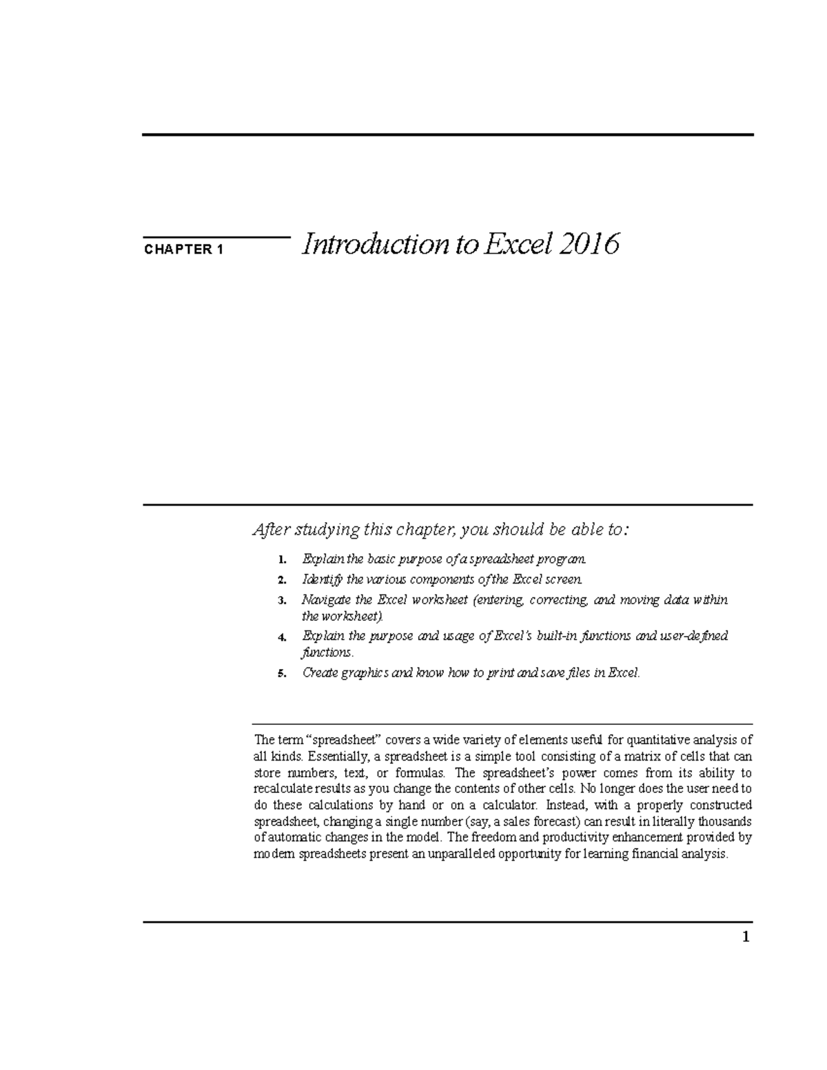 Reading material week 1 - CHAPTER 1 Introduction to Excel 2016 The term ...