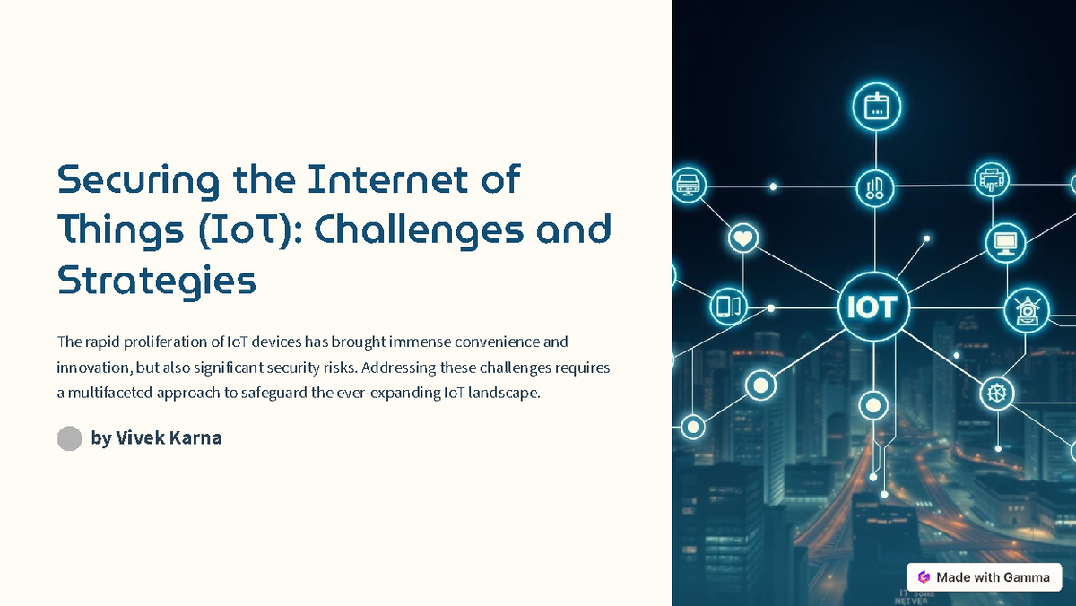 Securing the Internet of Things Io T Challenges and Strategies ...