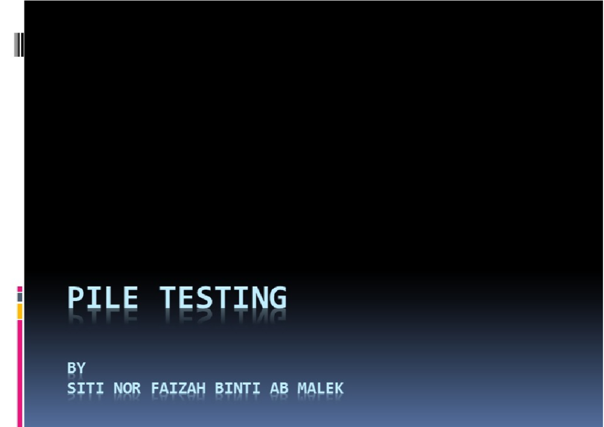 Notes about Piling, details of driven piles and how to use of the ...