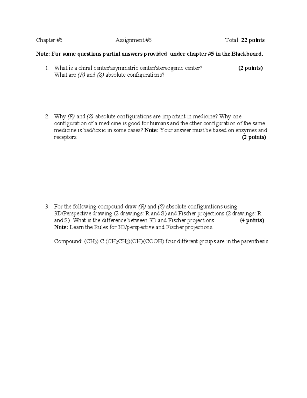 Chm3100 assignment 5 - Chapter #5 Assignment #5 Total: 22 points Note: For some questions ...