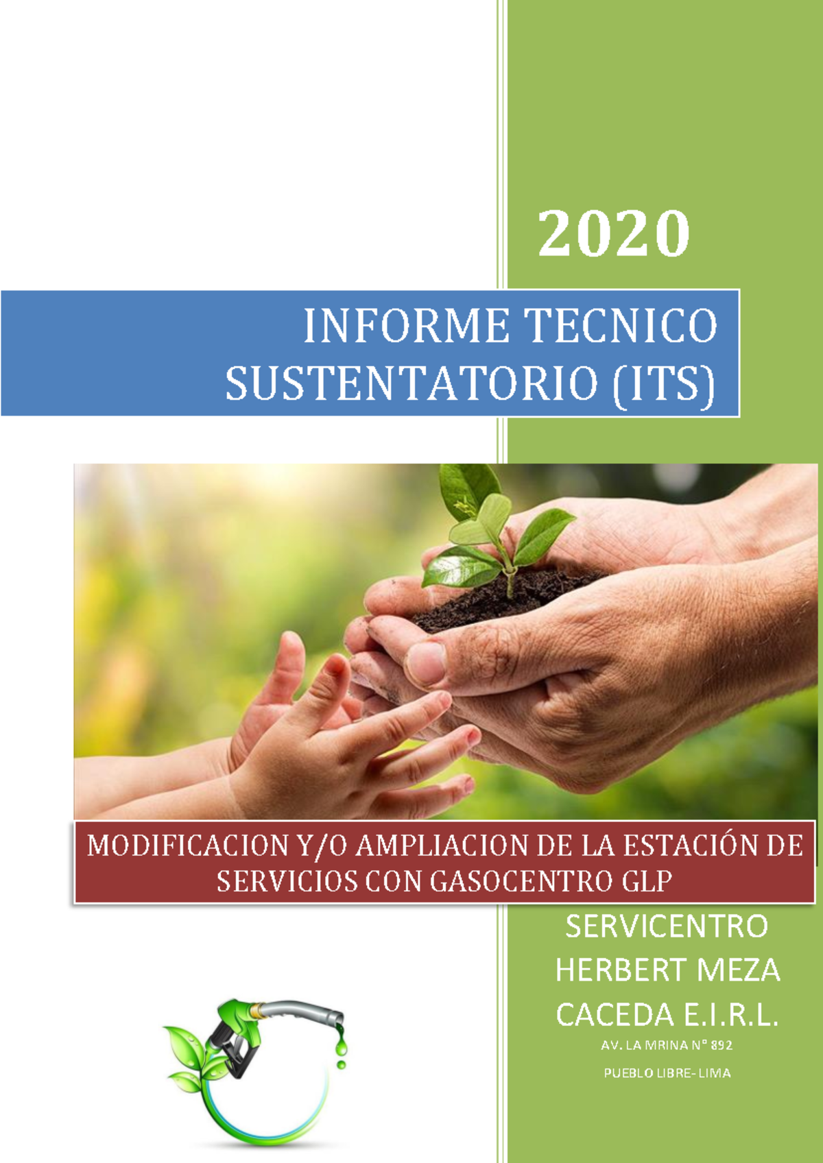 Informe Tecnico Sustentatorio (ITS) Minan - 2020 SERVICENTRO HERBERT ...