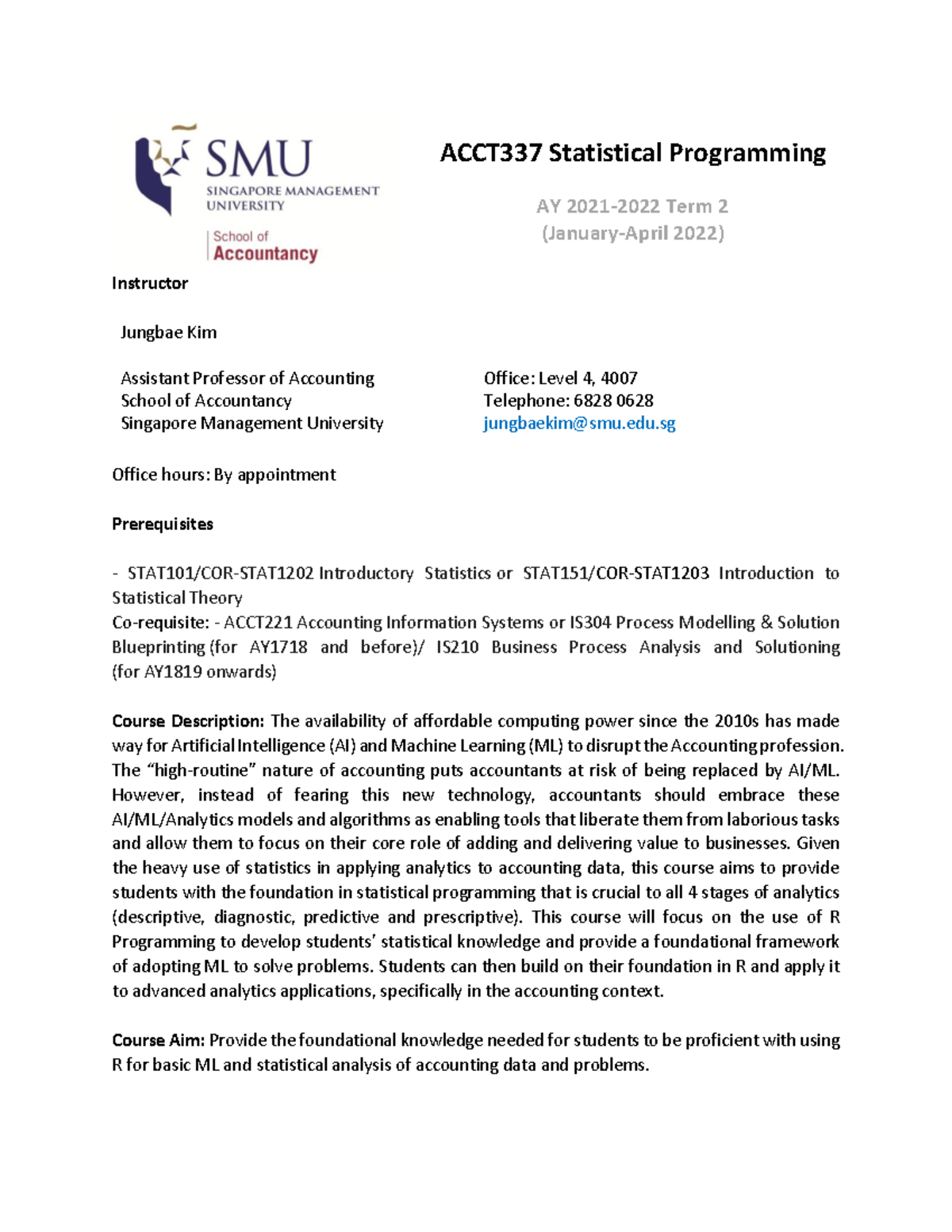 ACCT337 KIM JUNG-BAE - Course Outline - ACCT337 Statistical Programming ...