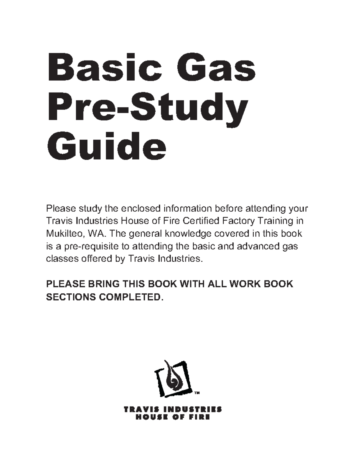 Gas Pre-Study - Pre Study guide for G3 - Basic Gas Pre-Study Guide Please study the enclosed ...