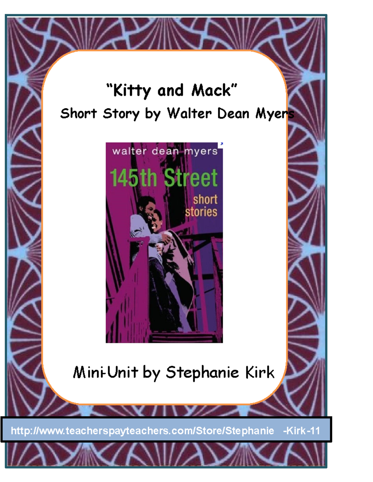 Kitty and Mack Mini Unit Plan FULL - “Kitty and Mack” Short Story by ...