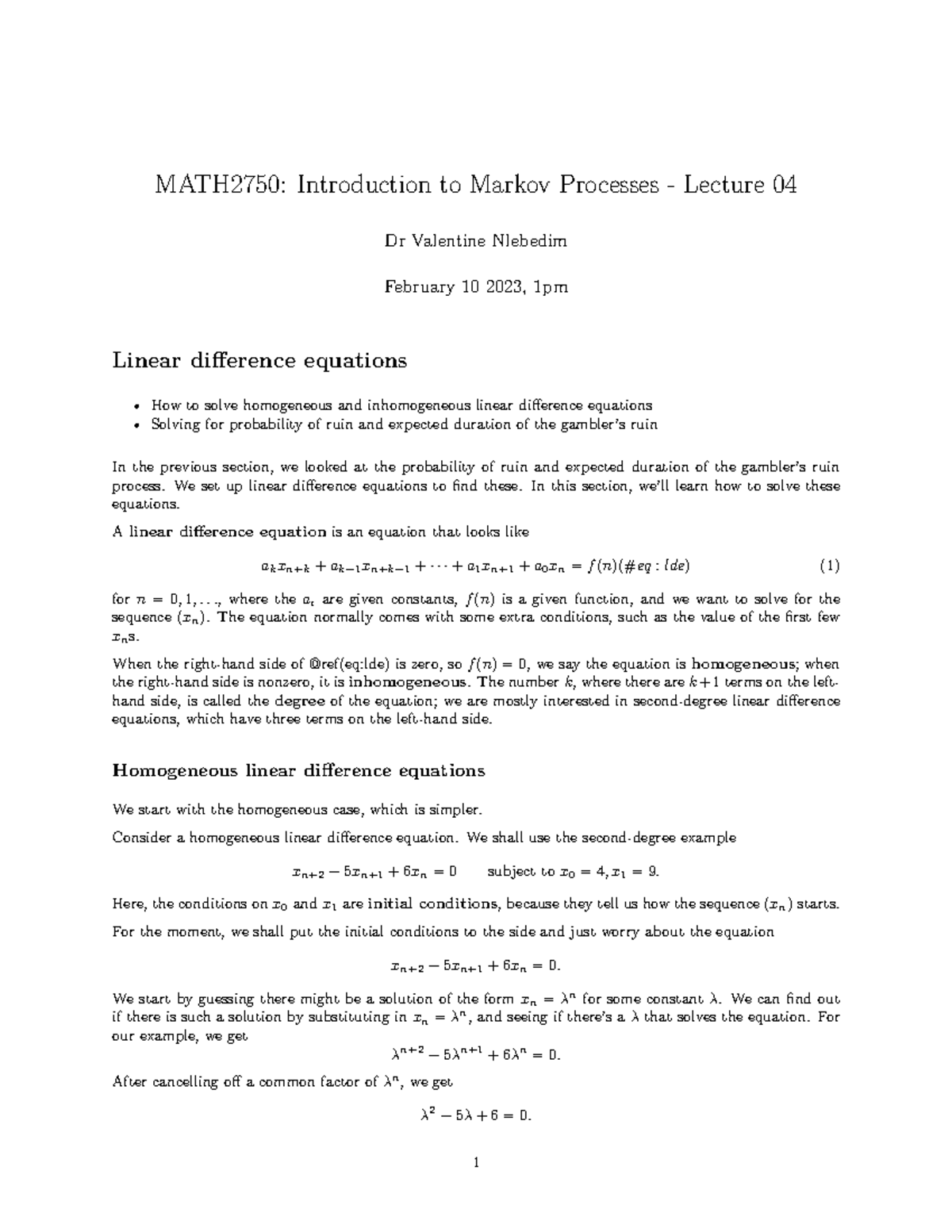 Lecture 4 Section 4 note 2023 - MATH2750: Introduction to Markov Processes - Lecture 04 Dr ...
