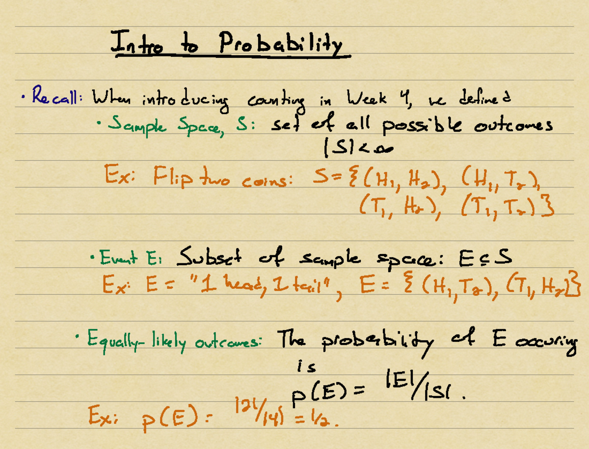 06-1b - Lecture 1 week 6 - Introtoprobability call When introducing ...