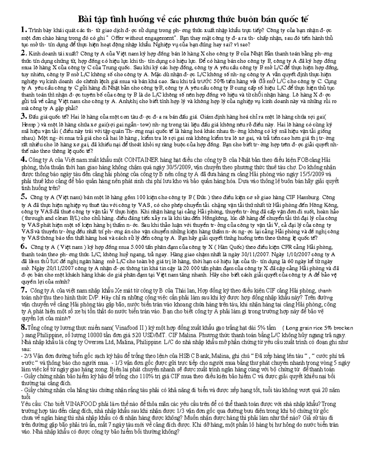 Bai tap tinh huong Qtkdxnk - Bμi tËp t×nh huèng vÒ c ̧c ph-¬ng thøc bu«n b ̧n quèc tÕ 1. Tr×nh ...