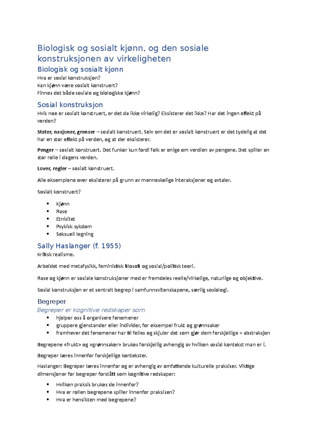 Biologisk og sosialt kjønn - Selv om det er sosialt konstruert er det ...