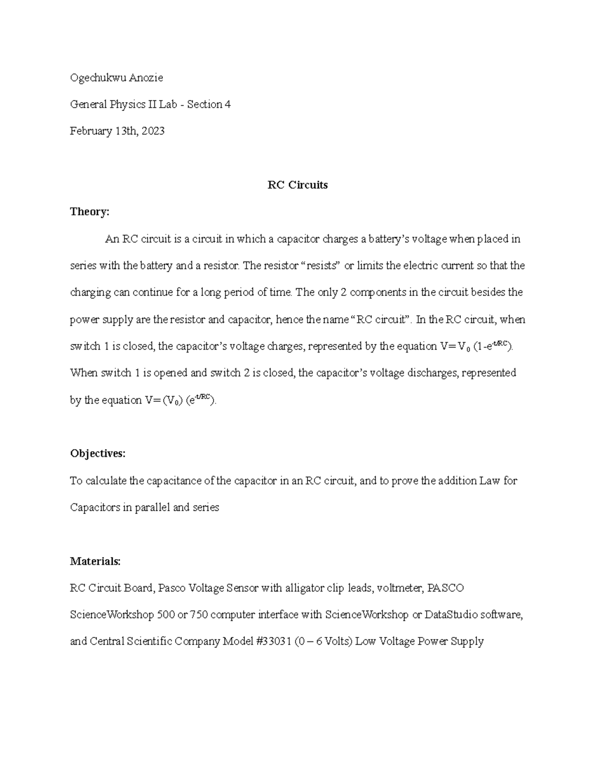 General Physics II Lab #4 RC Circuits - Ogechukwu Anozie General Physics II Lab - Section 4 ...