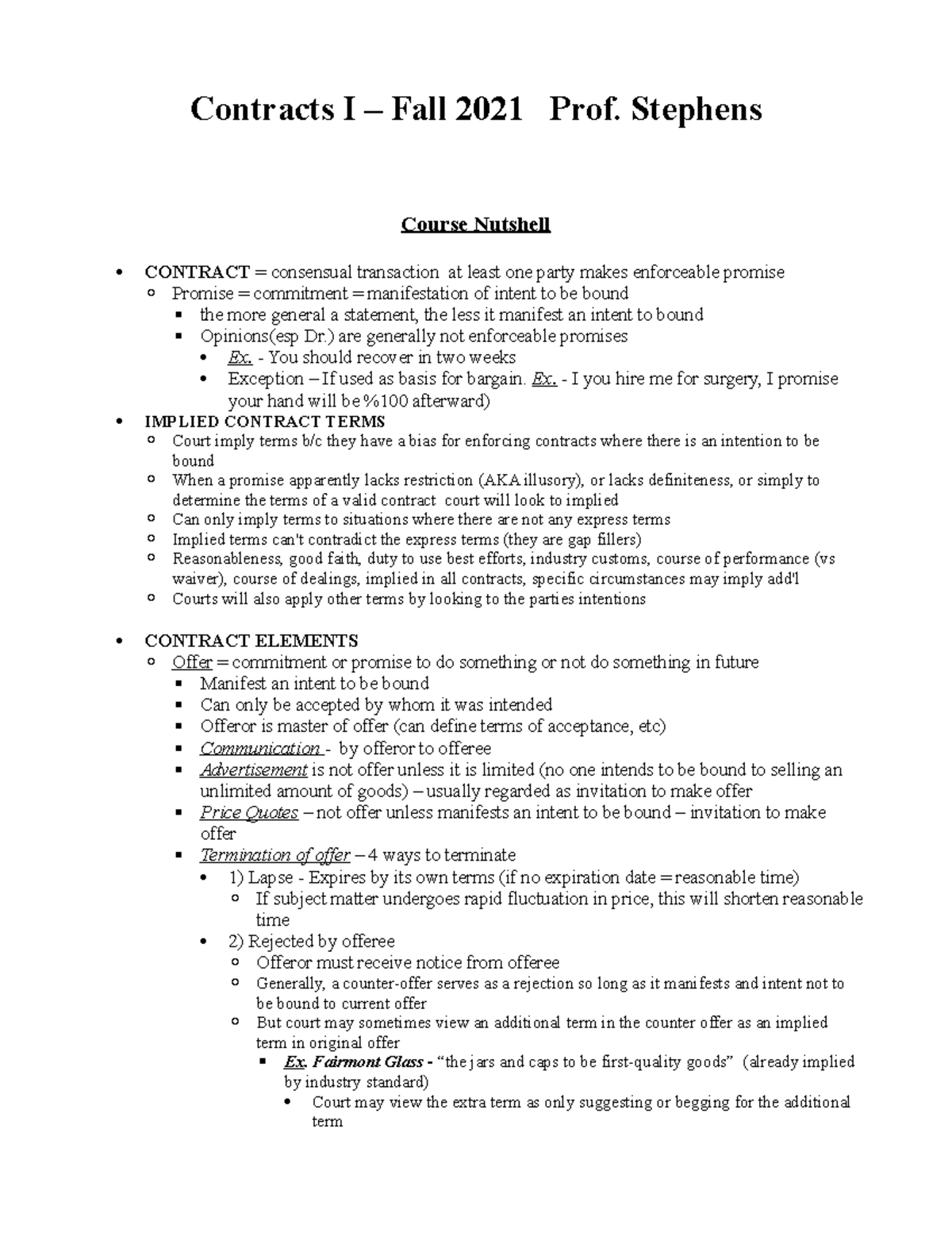 Contracts I Outline Stephens - Contracts I – Fall 2021 Prof. Stephens ...