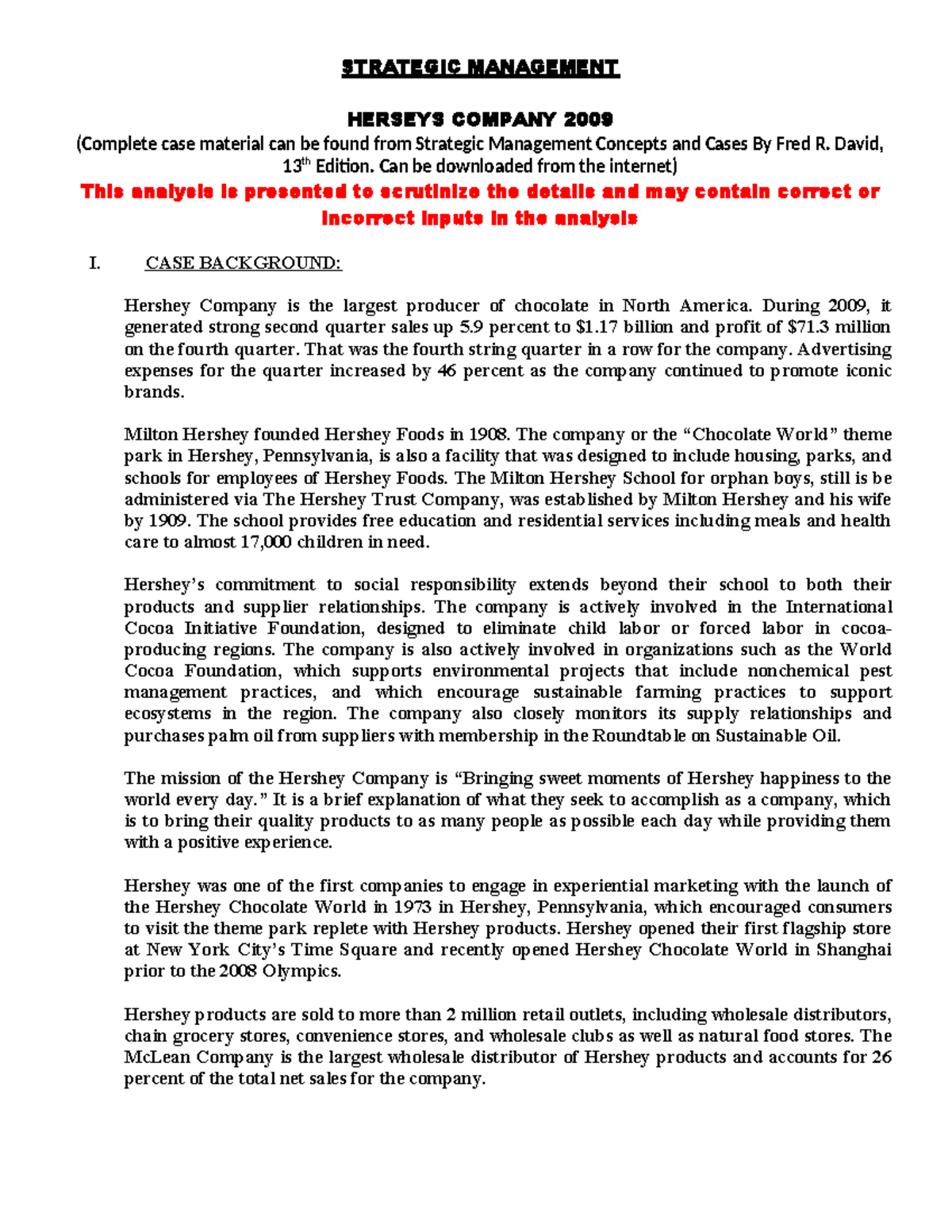 4. Review Hersheys CO. 2009 CASE - STRATEGIC MANAGEMENT HERSEYS COMPANY ...