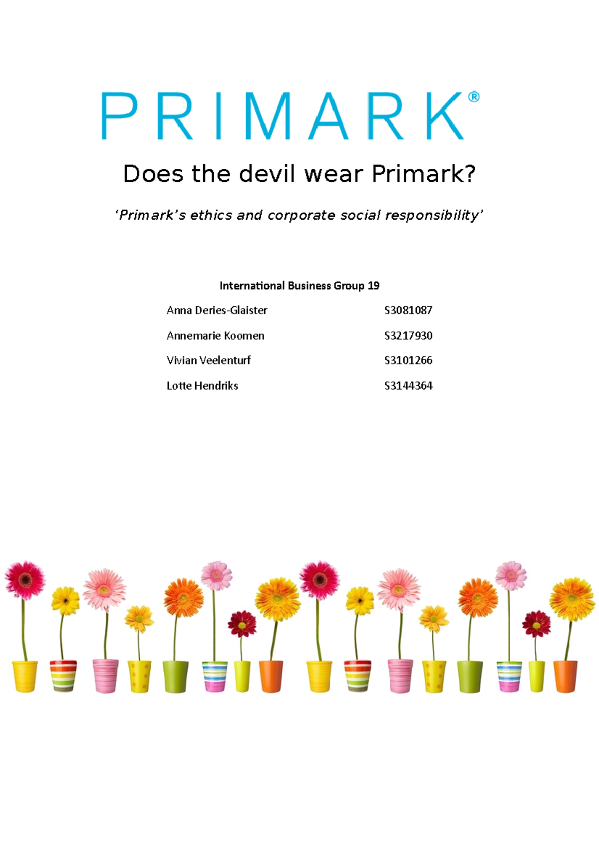 Primark Ethics Example Essay - Does the devil wear Primark? ‘Primark’s ...