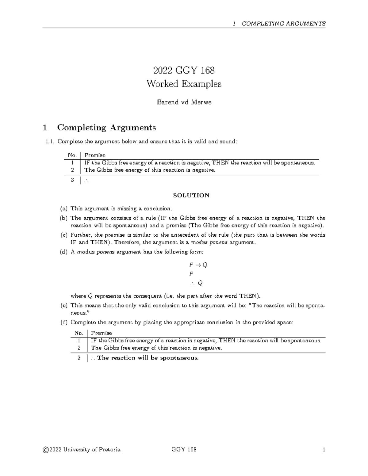 Worked Examples - 1 COMPLETING ARGUMENTS 2022 GGY 168 Worked Examples Barend vd Merwe 1 ...