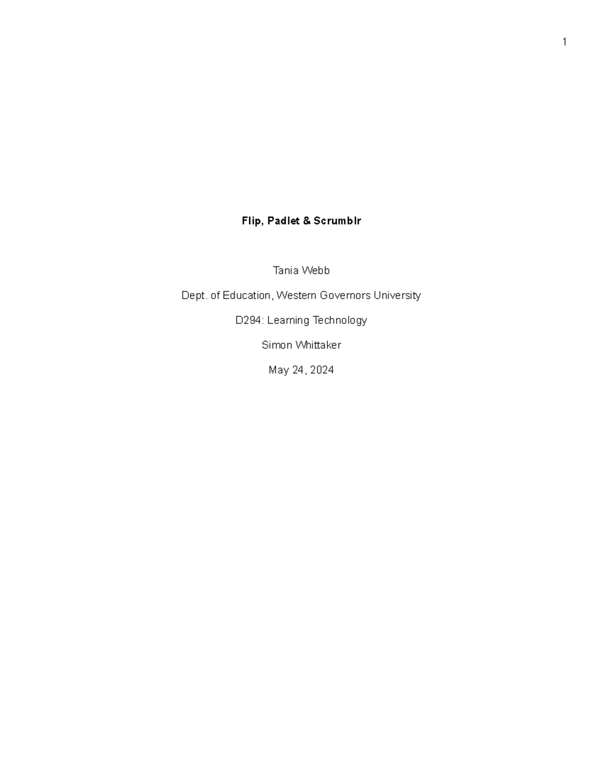 D294 Task 2- Evaluates Learning Technologies - Flip, Padlet & Scrumblr ...