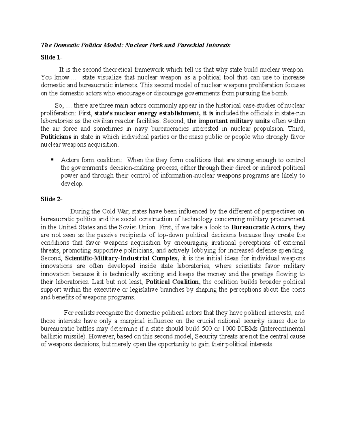 IS409- Script - Lecture notes 1 - The Domestic Politics Model: Nuclear ...