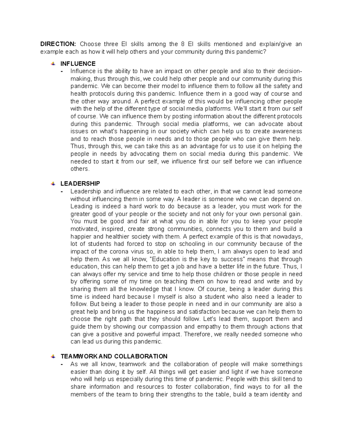 Choose three EI skills among the 8 EI skills mentioned and explain/give ...