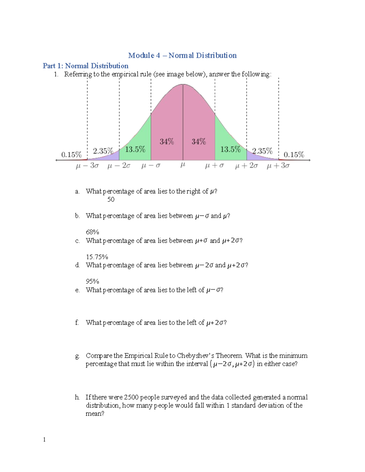 Module 4 Activities-F2F - Module 4 – Normal Distribution Part 1: Normal Distribution Referring ...