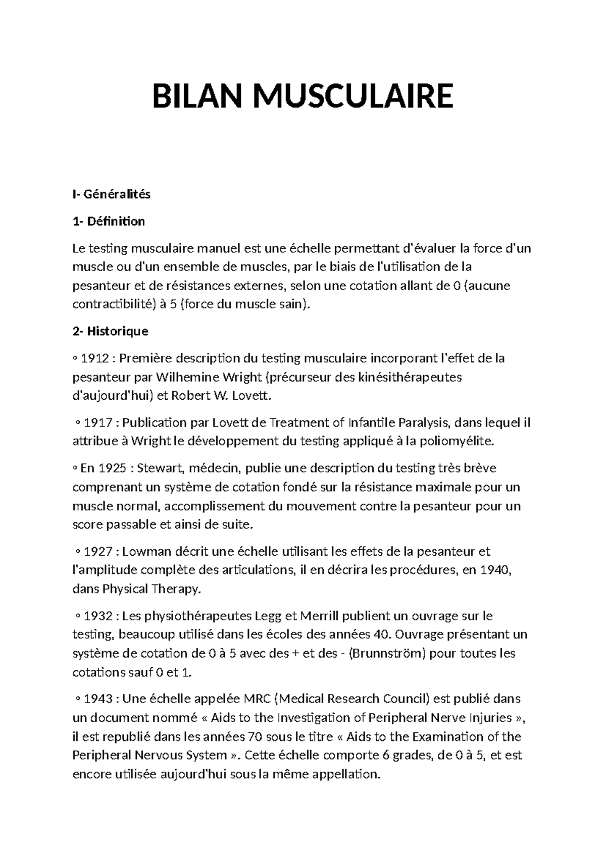 Bilan musculaire - BILAN MUSCULAIRE I- Généralités 1- Définition Le ...