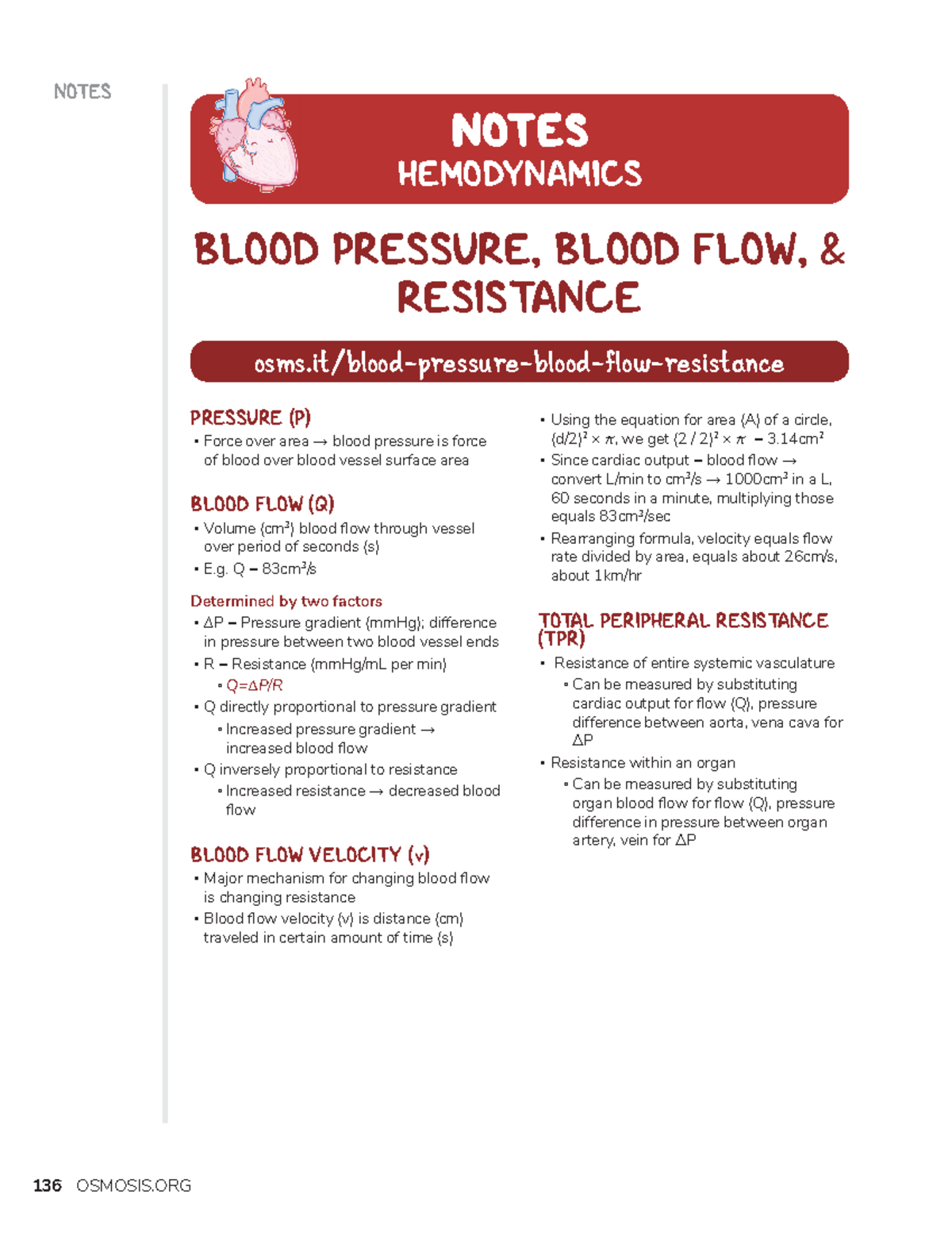 Hemodynamics - Tugas - NOTES PRESSURE (P) Force over area → blood ...