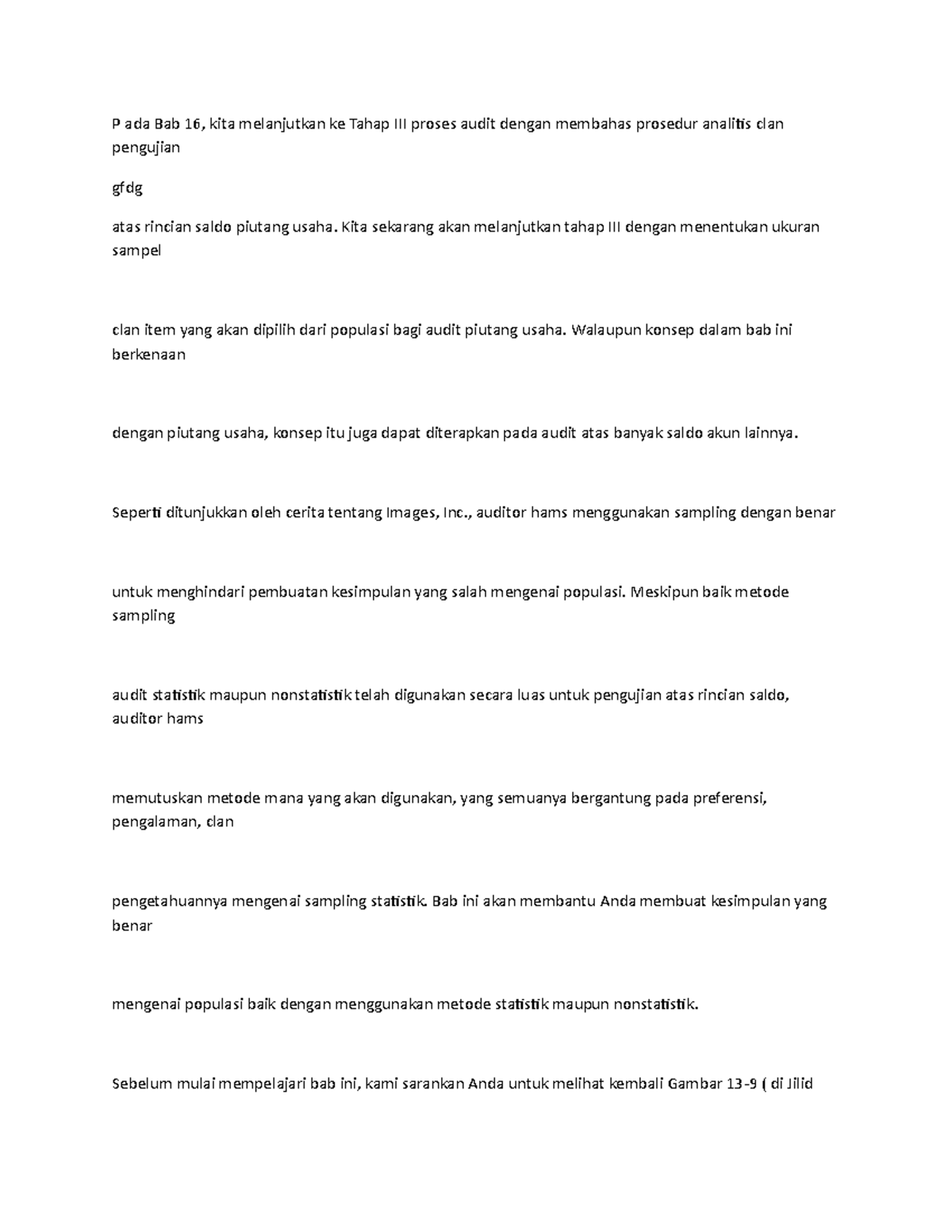 Pada Bab 16 - Pada Bab 16 - P ada Bab 16, kita melanjutkan ke Tahap III proses audit dengan ...