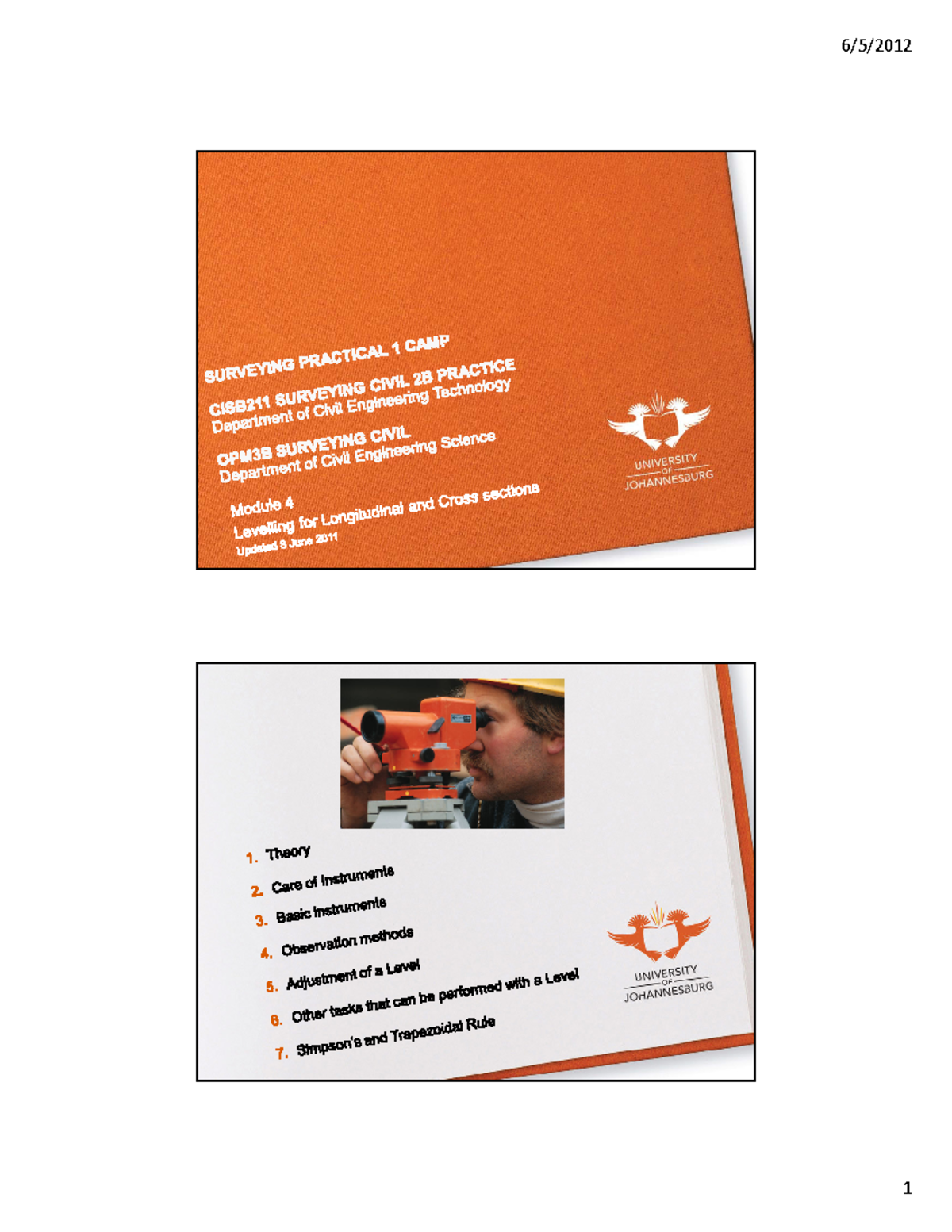 UJ Civil Eng Science Practical Module 4 Levelling - 6/5/2012 1 6/5/2012 ...