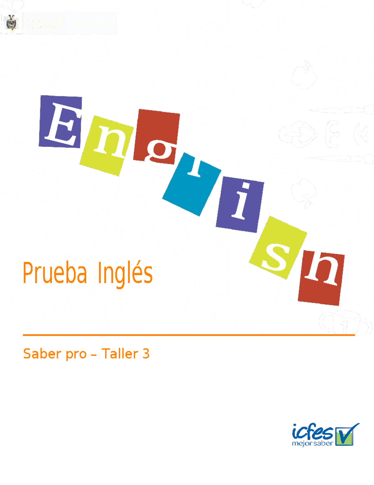Taller# 3 Saber PRO - Prueba Inglés Saber pro – Taller 3 Prueba Inglés bike Ejemplo: 1. People ...