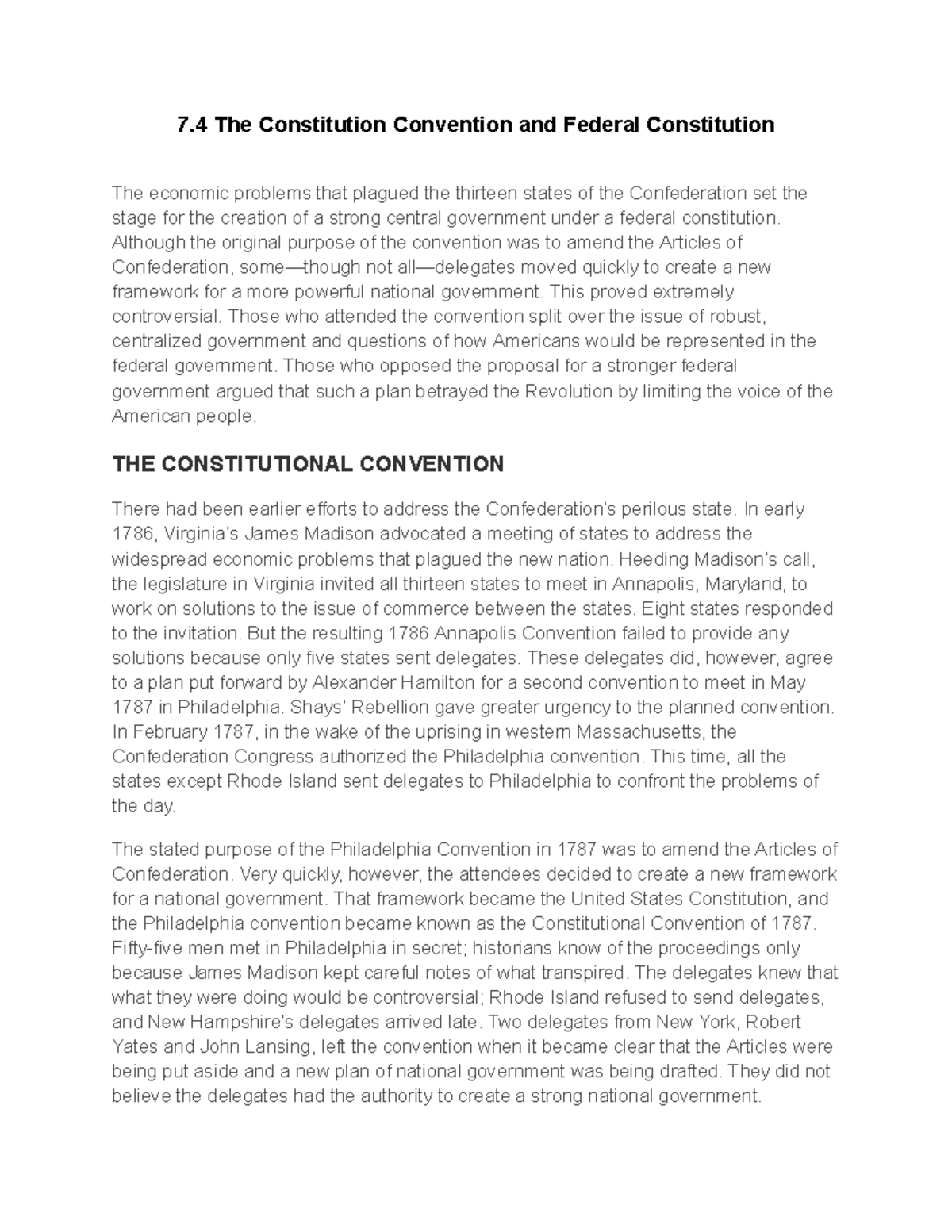 7.4 The Constitution Convention and Federal Constitution - Although the ...