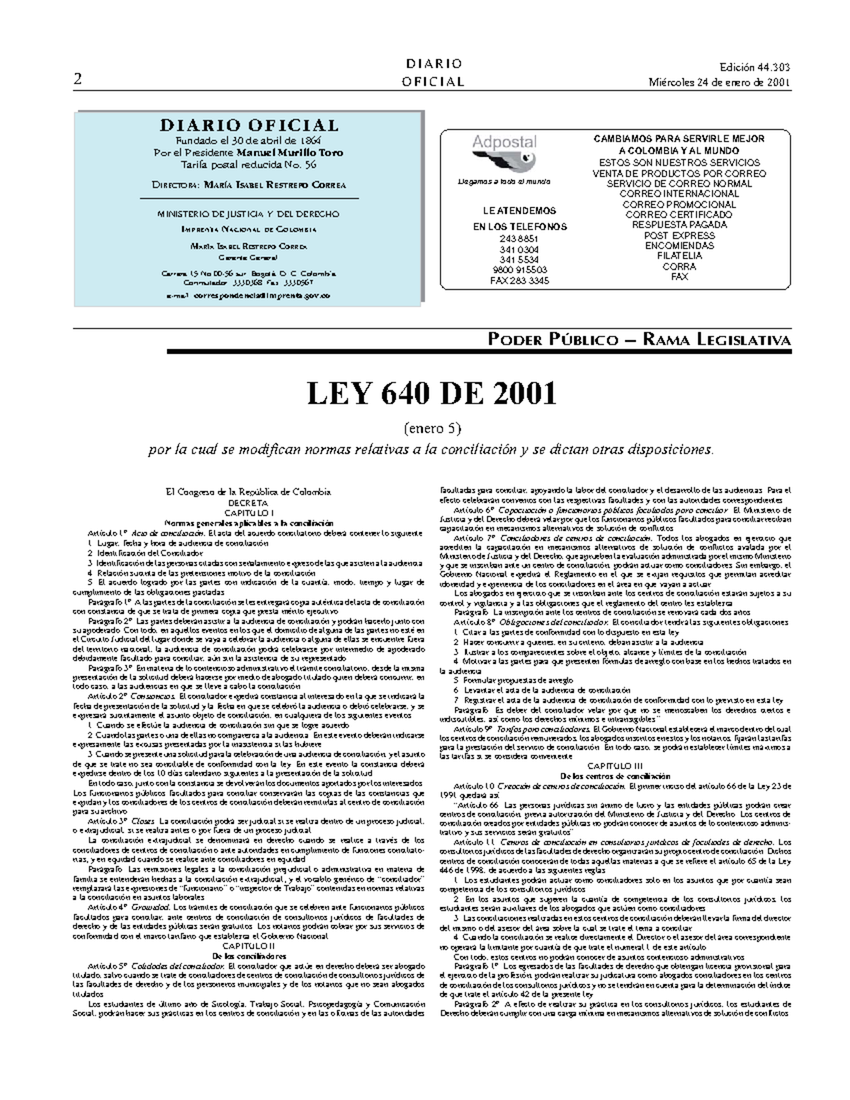 LEY 640 DE 2001 PDF - 2 D I A R I O O F I C I A L Edición 44. Miércoles 24 de enero de 2001 D I ...