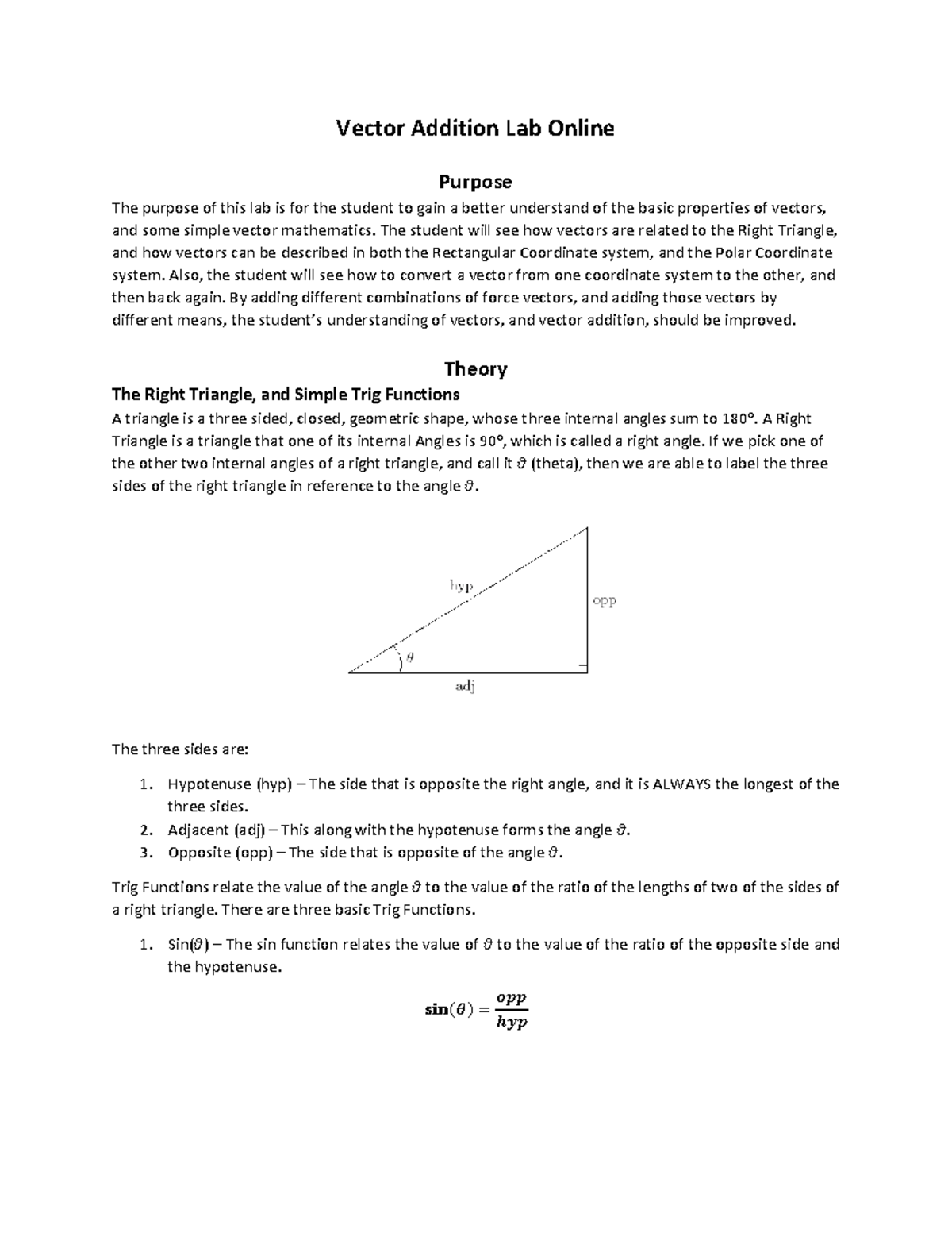 Vector Addition Lab Online - Vector Addition Lab Online Purpose The purpose of this lab is for ...