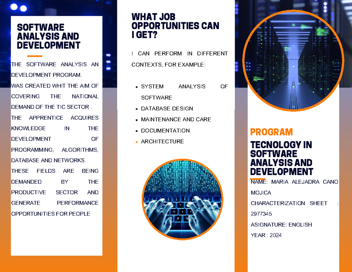 Folleto ingles - SOFTWARE ANALYSIS AND DEVELOPMENT THE SOFTWARE ANALYSIS AN DEVELOPMENT PROGRAM ...