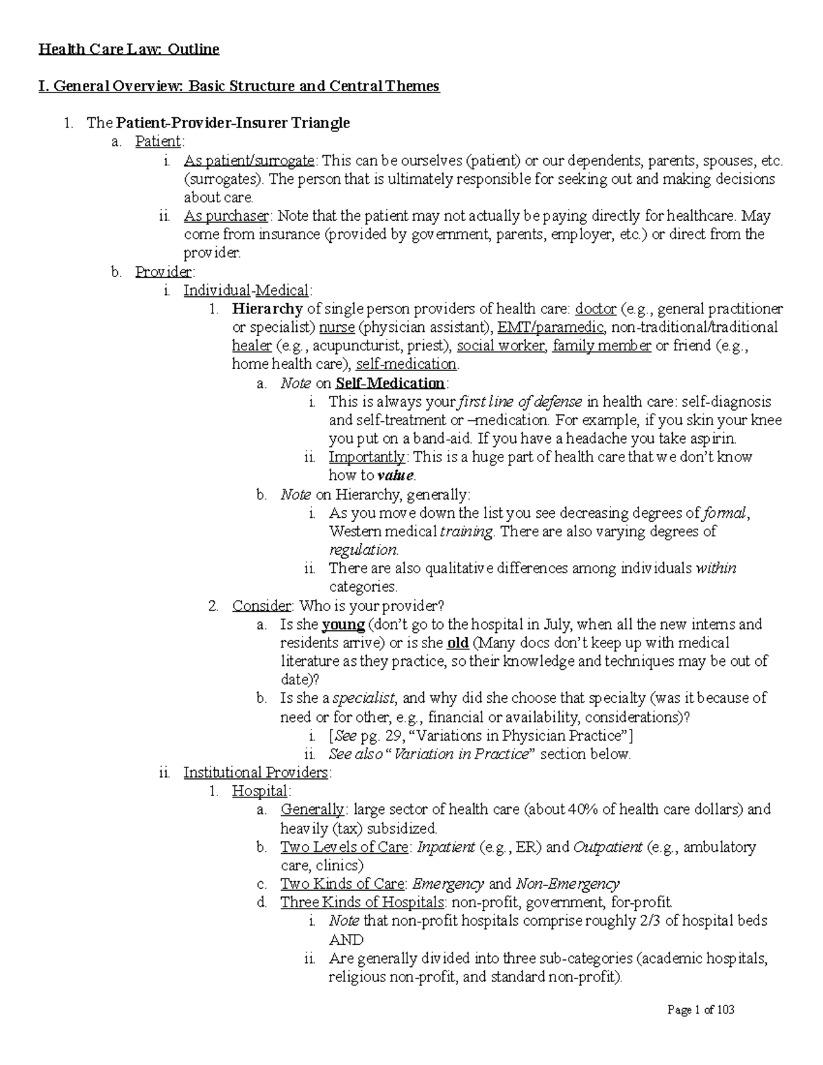 Health Law Outline - Health Care Law: Outline I. General Overview ...