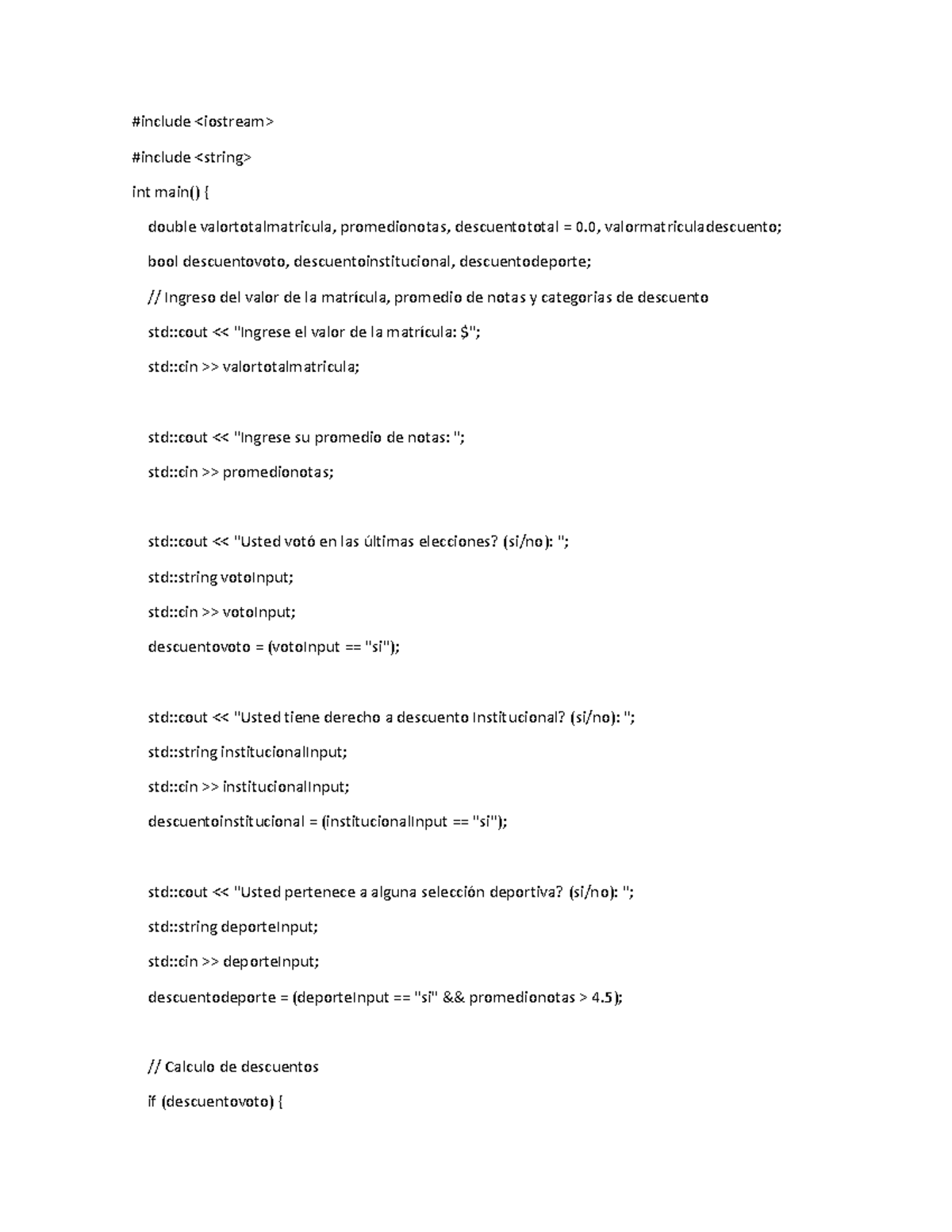 programa para el cálculo de descuentos en matricula C++ - #include #include - Studocu