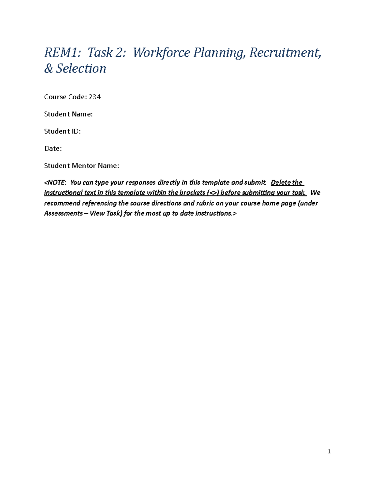 C234 Task 2 Template - REM1: Task 2: Workforce Planning, Recruitment ...