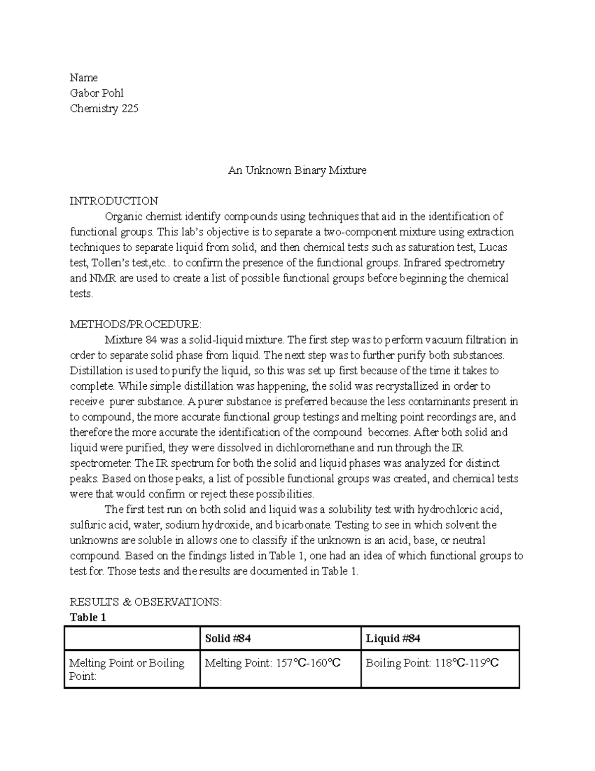 Lab 6 An Unknown Binary Mixture - Name Gabor Pohl Chemistry 225 An Unknown Binary Mixture - Studocu