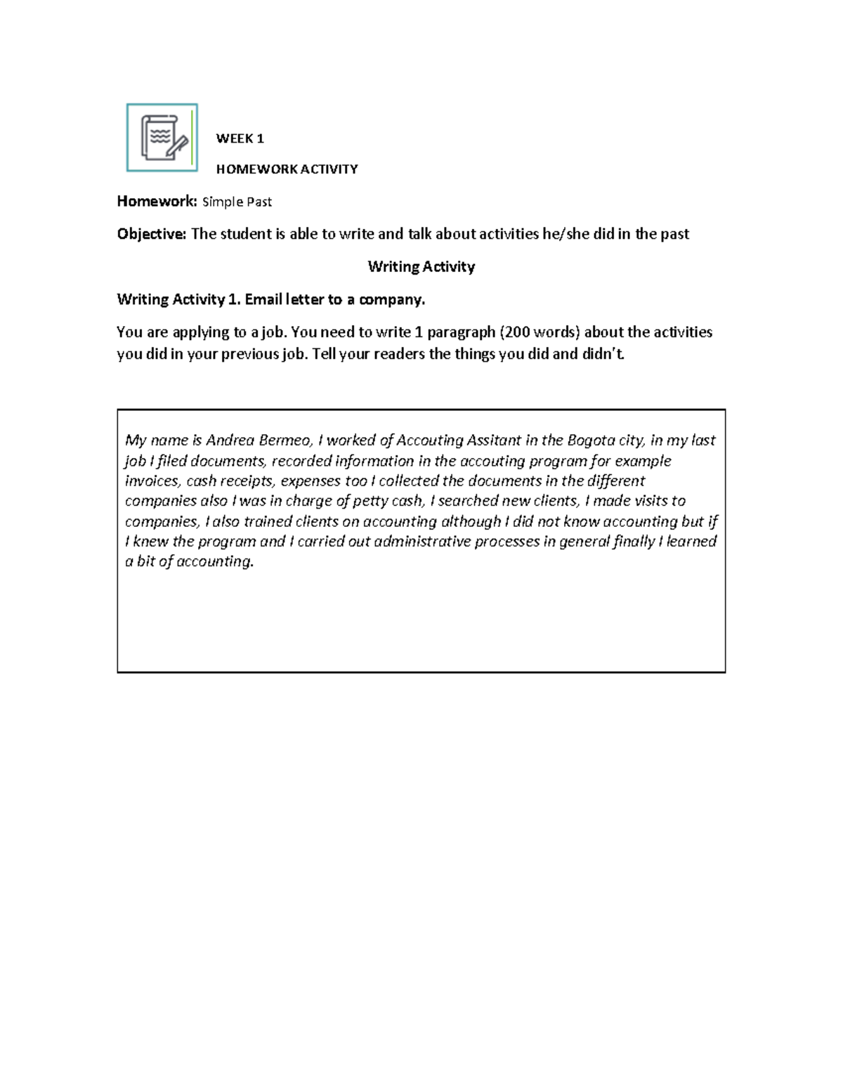 Homework WEEK 1 - ingles vi - WEEK 1 HOMEWORK ACTIVITY Homework: Simple ...