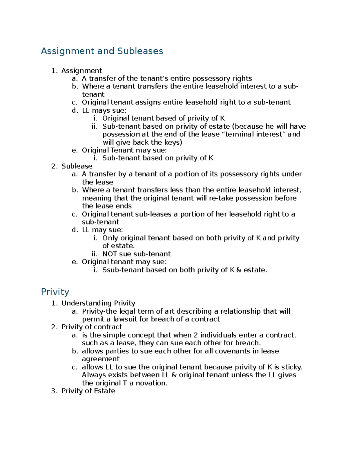Assignment and Subleases - Assignment a. A transfer of the tenant’s ...