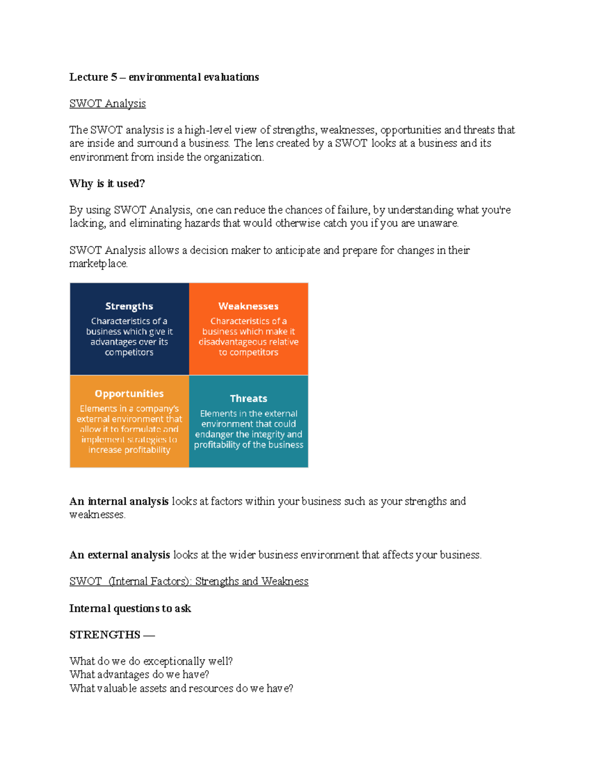 Lecture 5 – environmental evaluations - Lecture 5 – environmental evaluations SWOT Analysis The ...