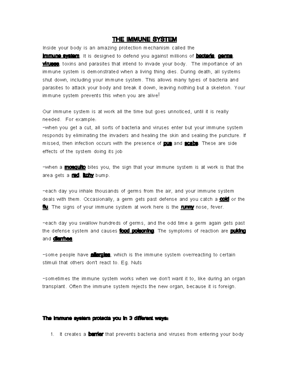 THE Immune System - THE IMMUNE SYSTEM Inside your body is an amazing ...