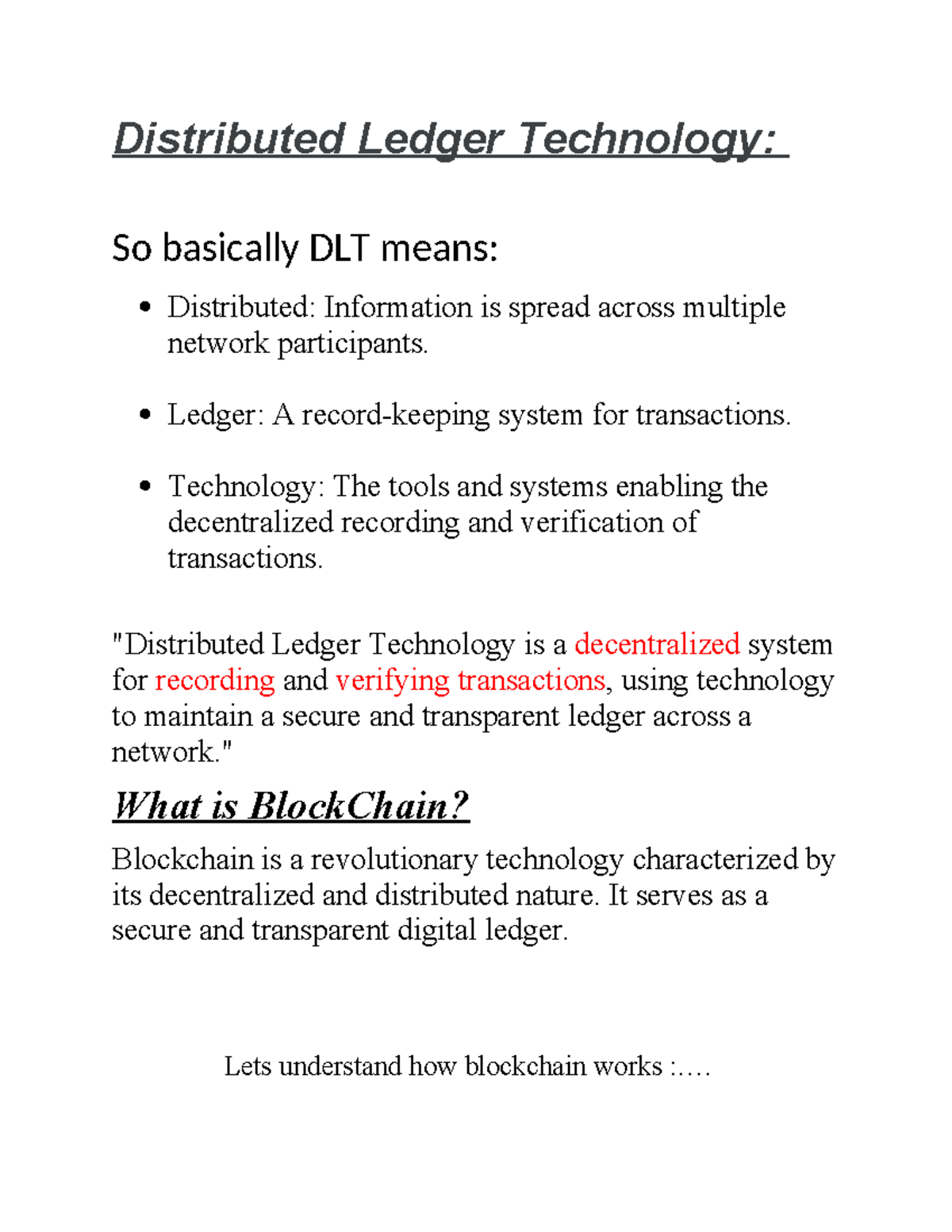 Distributed Ledged Technology - Ledger: A record-keeping system for ...
