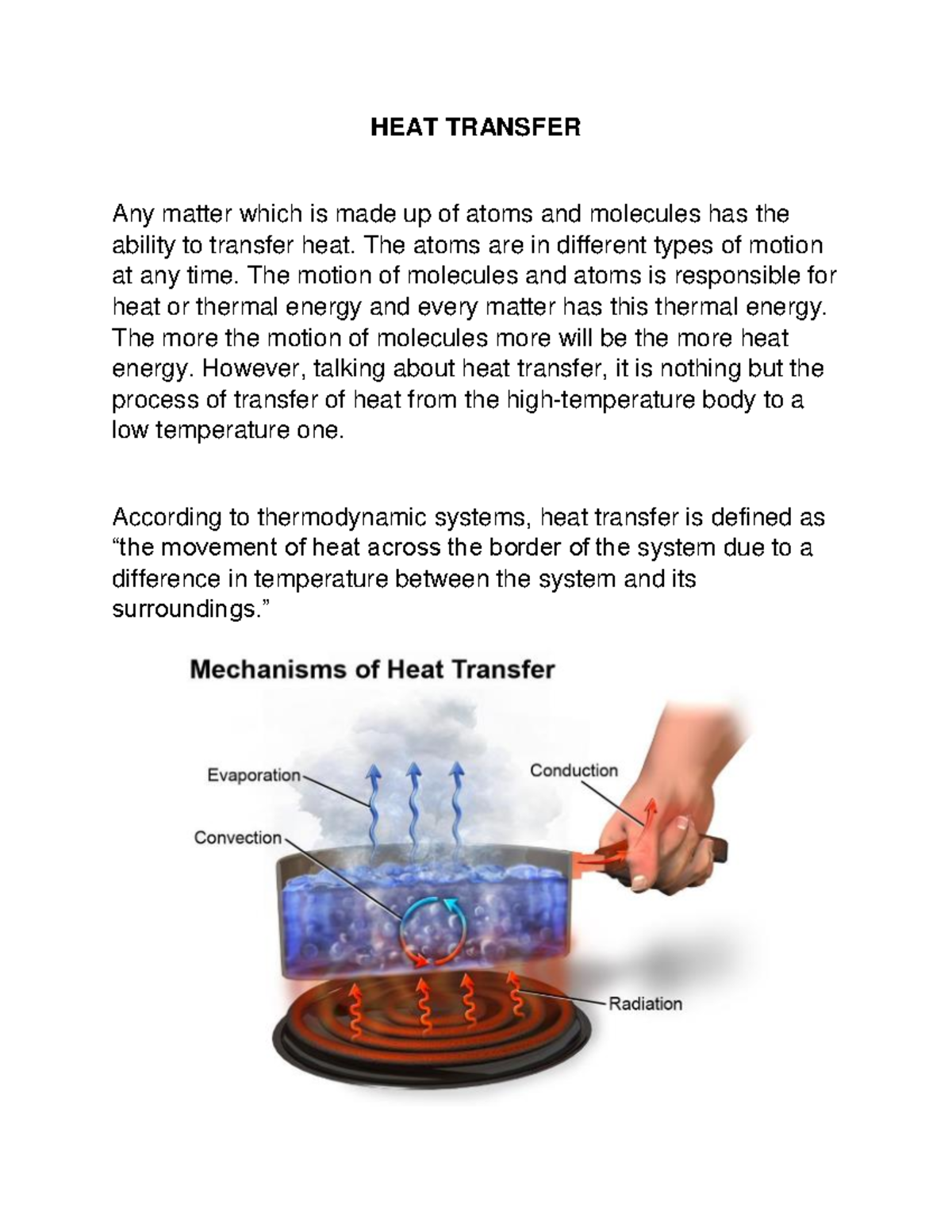 Engineers Physics - HEAT TRANSFER Any matter which is made up of atoms ...